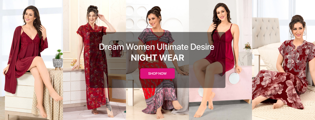 Dream Night Wear